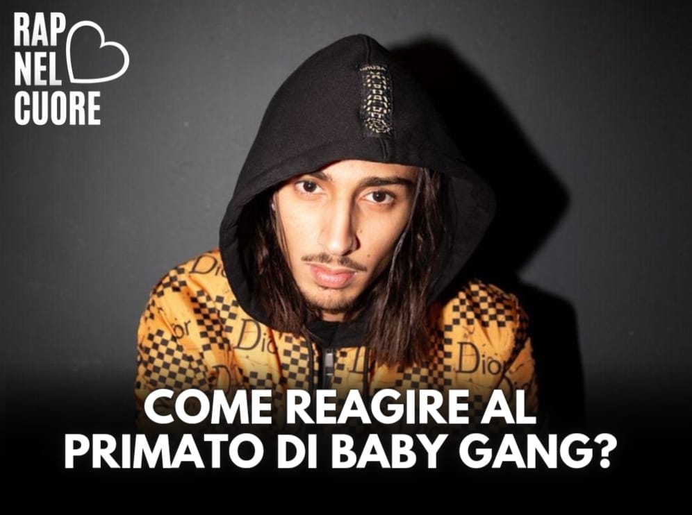 Pensare criticamente #1: come reagire al record di Baby Gang? – Rap Nel ...